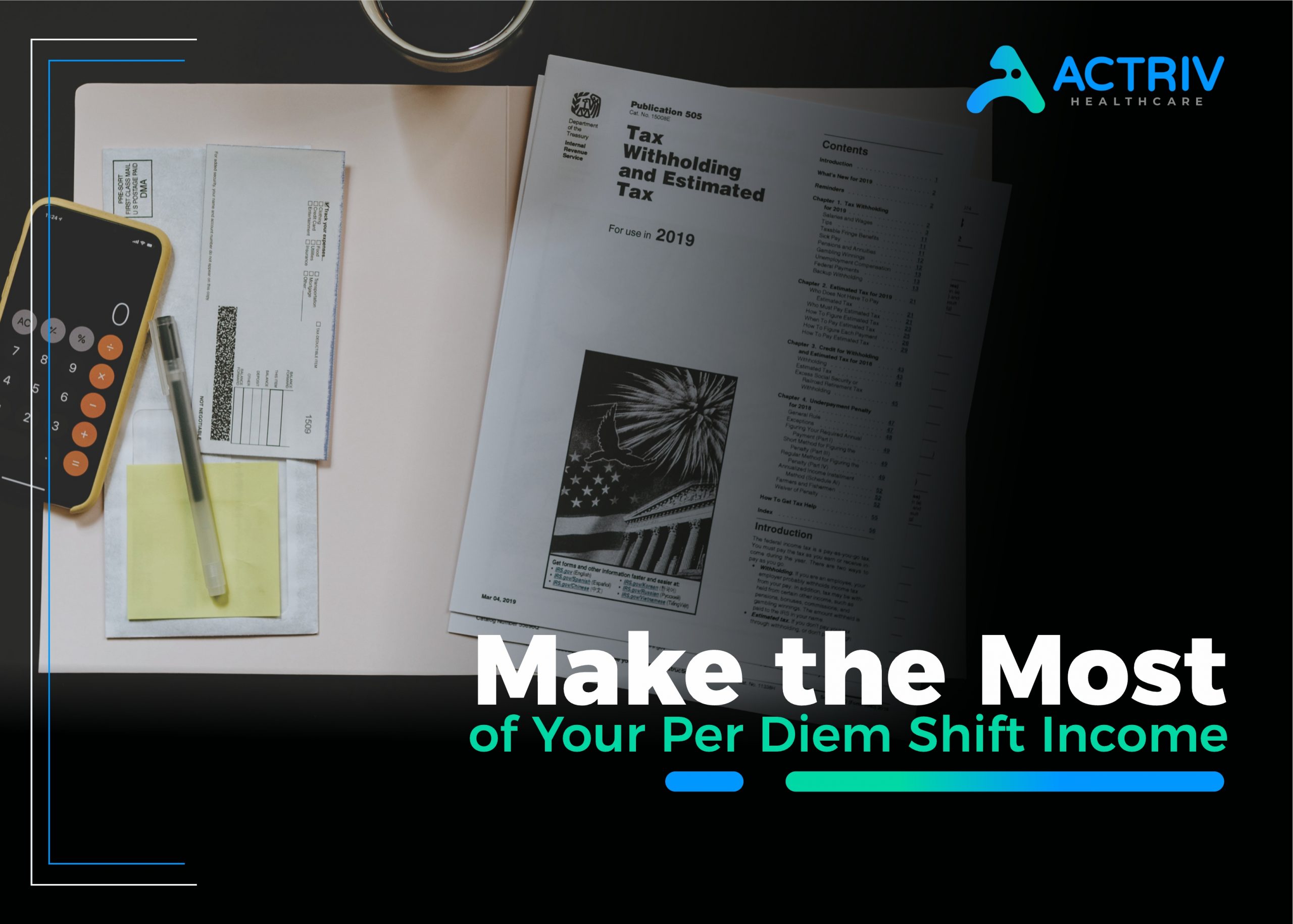 Make The Most Of Your Per Diem Shift Income - Actriv Healthcare
