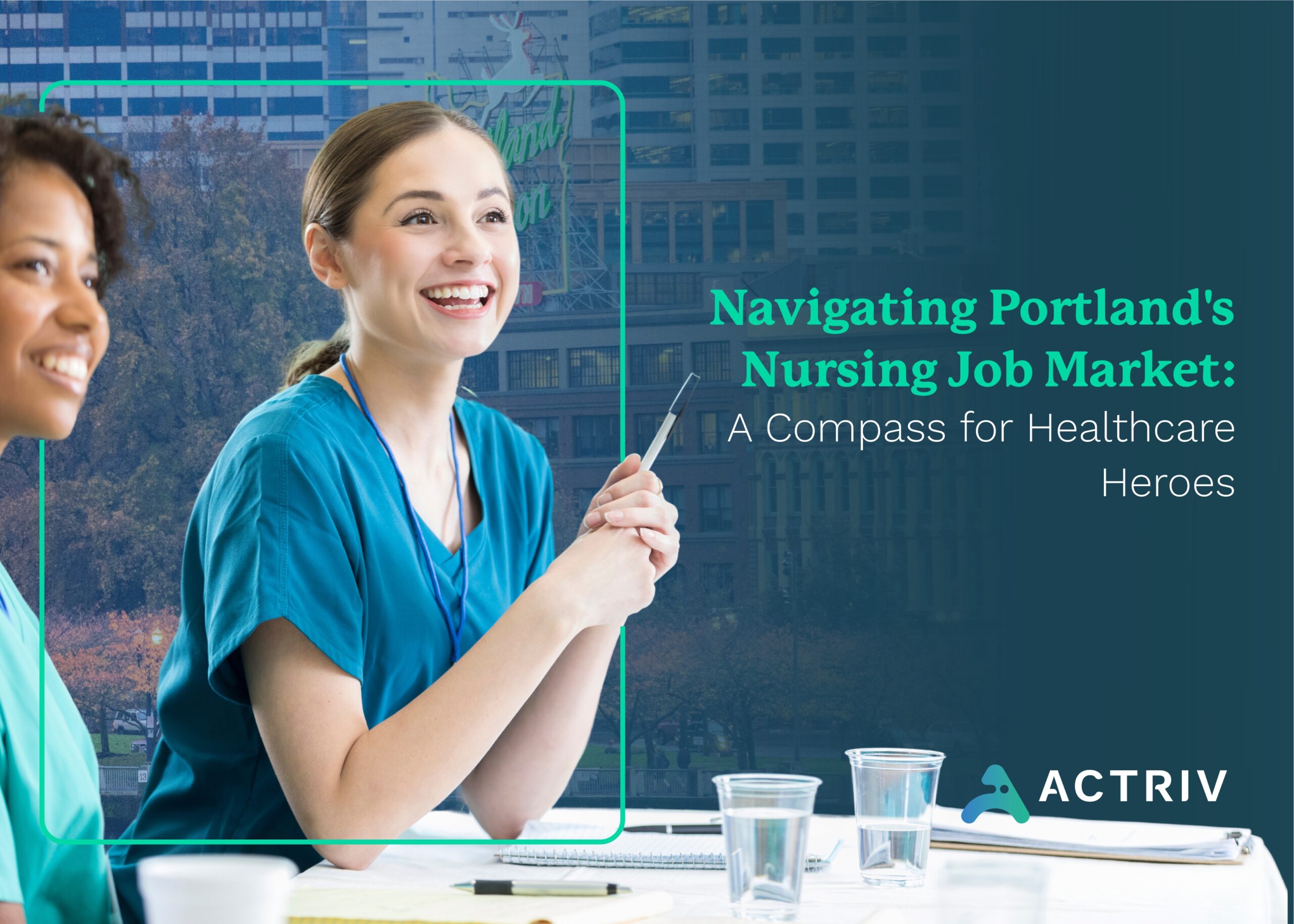 Navigating Portland's Nursing Job Market: A Compass for Healthcare ...